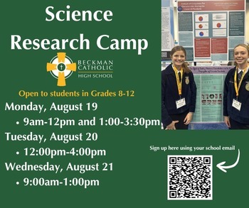 Science Research Camp - Beckman Catholic High School - Dyersville, IA